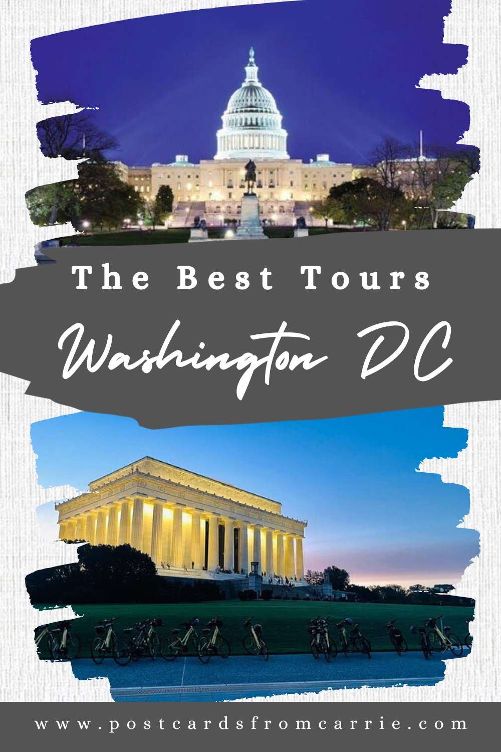 The Best Tours of Washington DC - Postcards From Carrie